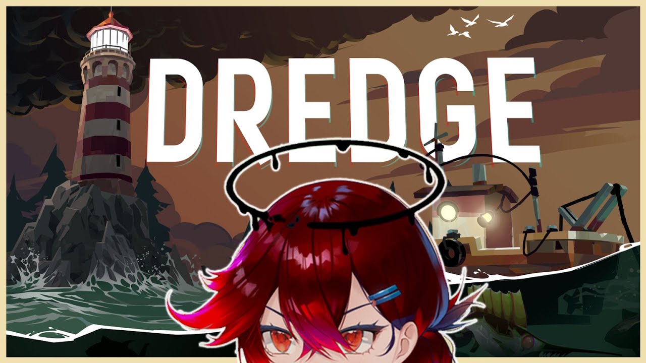 【DREDGE】MY FRIEND ASKED ME TO GO FISH【Mayunaise】 - YouTube