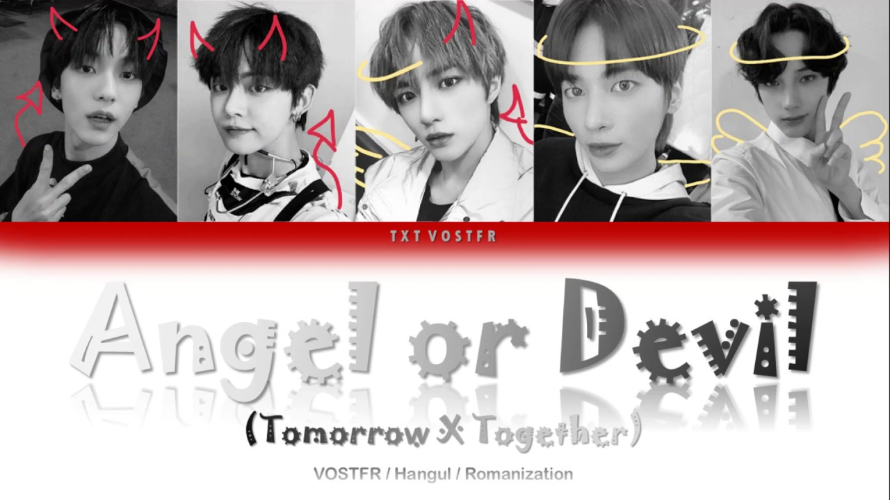 (Tomorrow X Together) TXT - Angel or Devil [VOSTFR/Rom/Han] - YouTube