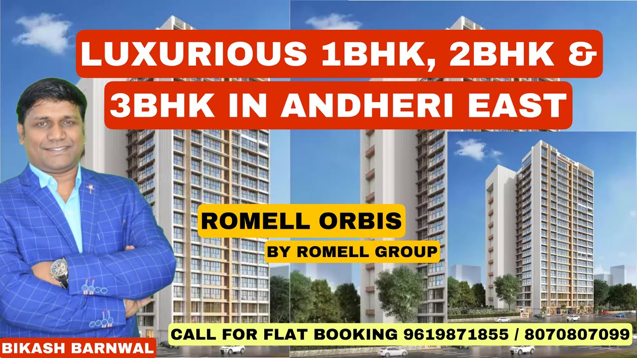 1BHK 2BHK & 3BHK ROMELL ORBIS ANDHERI MUMBAI BY ROMELL GROUP FLAT #propertyplazabikashbarnwal ...