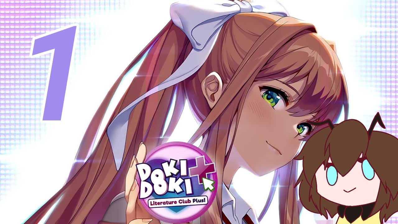 Doki Doki Literature Club Plus 1 - Happy Times - YouTube