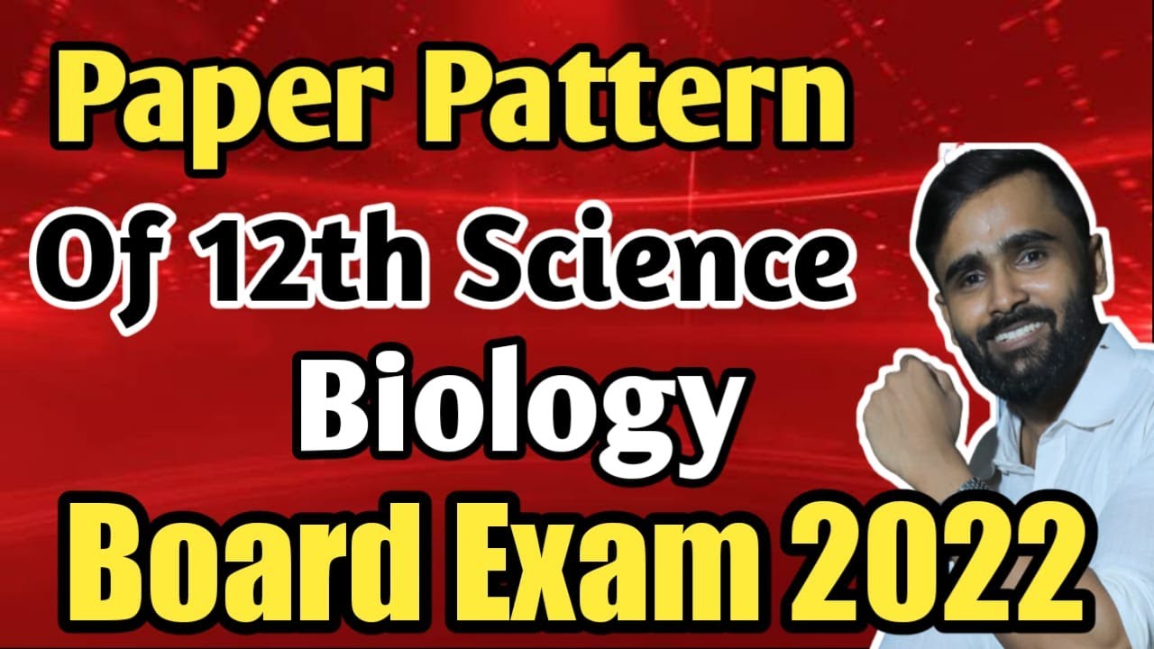 Paper Pattern of 12th Science Biology ||12th Std - YouTube