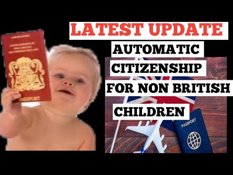 LATEST UPDATE: UNDER UK NEW IMMIGRATION LAW, AUTOMATIC CITIZENSHIP TO ...