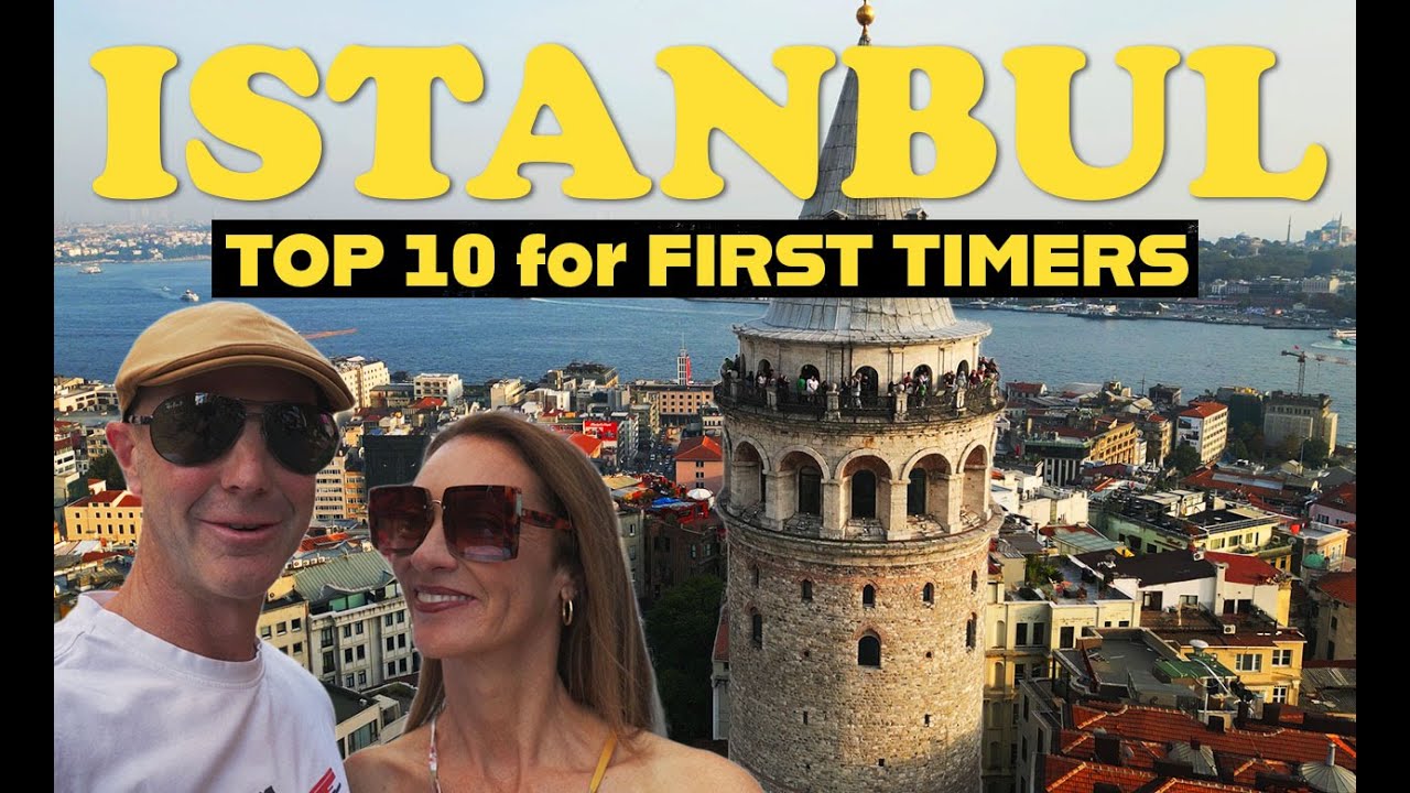 10 MUST DO things in ISTANBUL for FIRST TIMERS | Turkey Travel Vlog ...