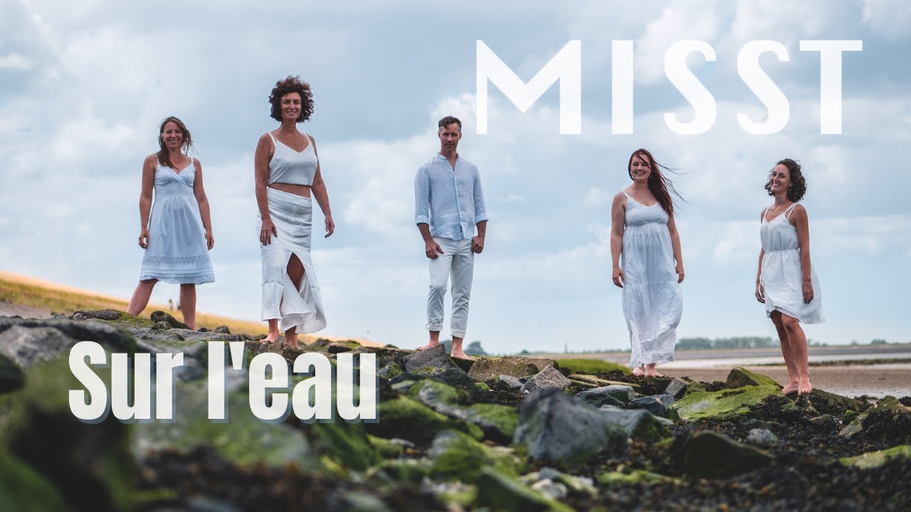 Sur L'eau - MISST (Official Music Video) - YouTube