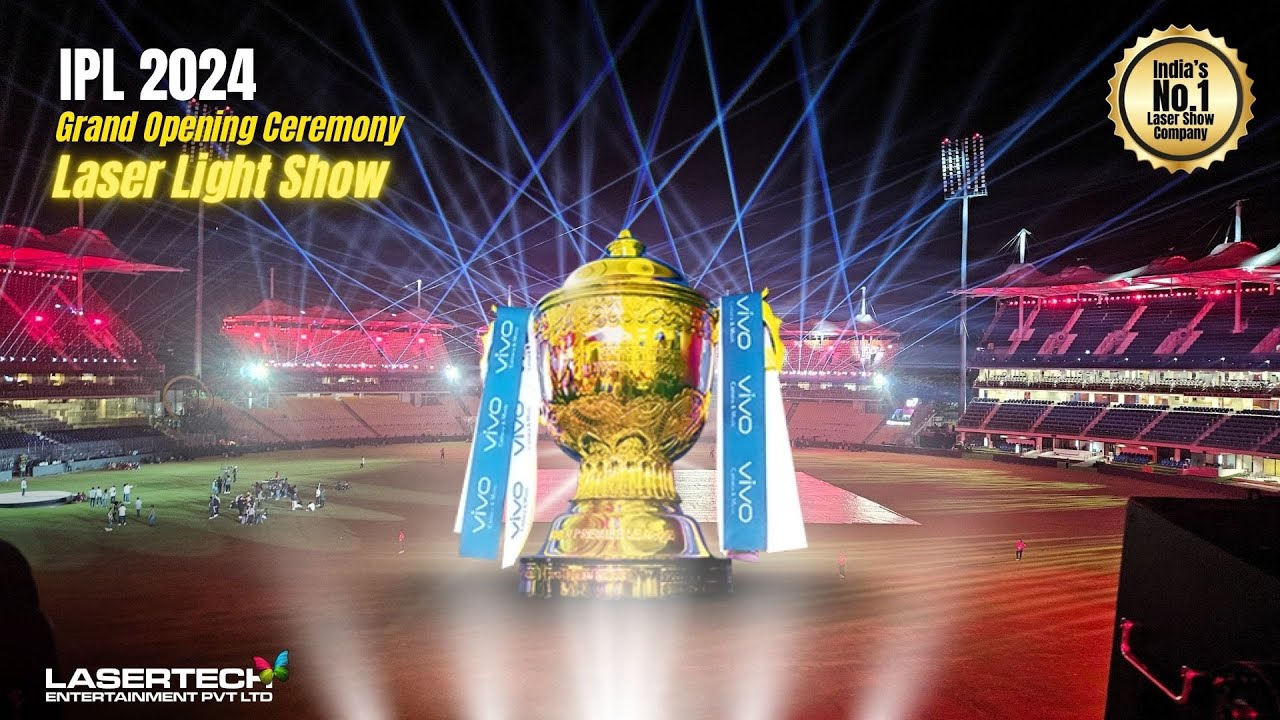 IPL 2024 Grand Inauguration | Laser Light show and Fireworks | CSK Vs ...