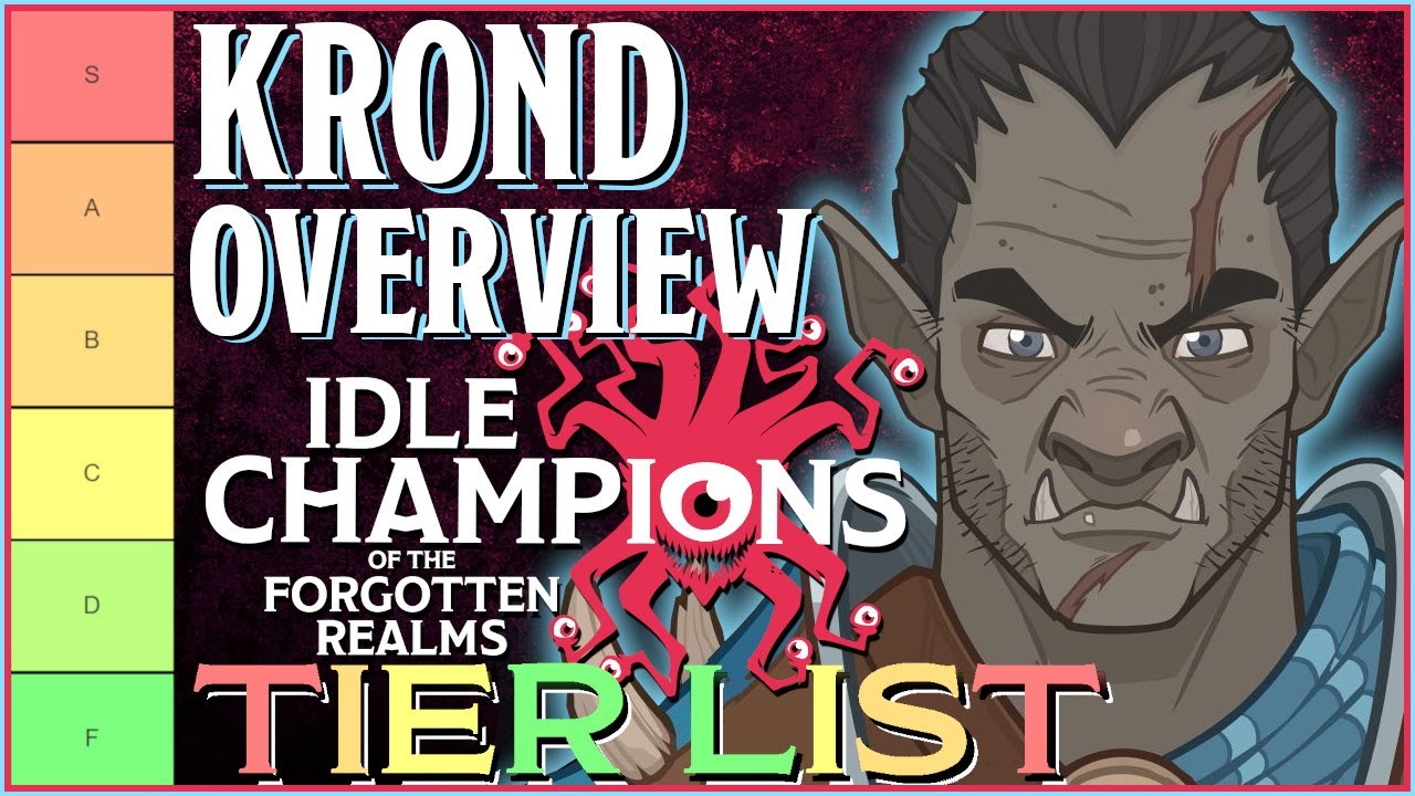 Krond Rework | Overview & Tier List Ranking | Idle Champions - YouTube