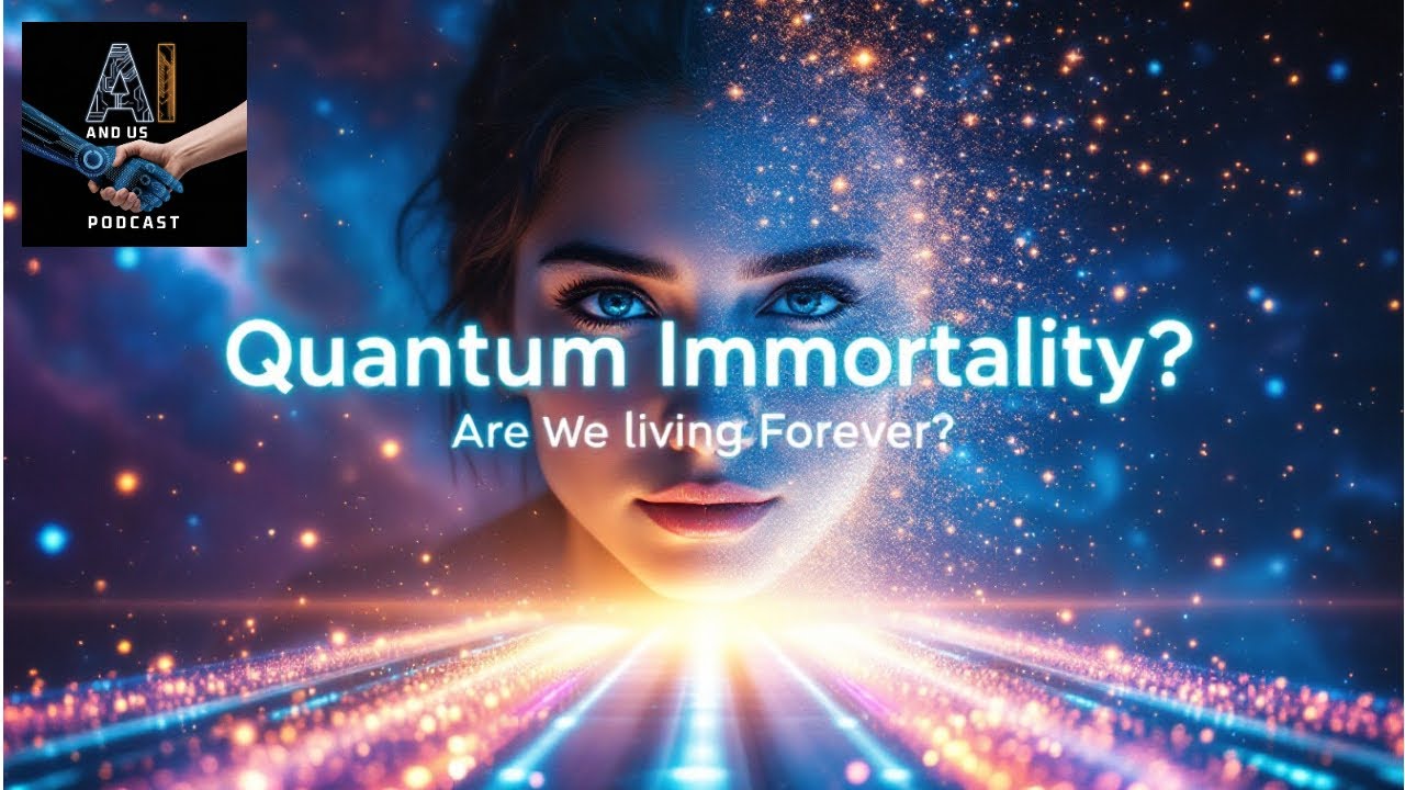 Quantum Immortality: Are We Living Forever? - YouTube