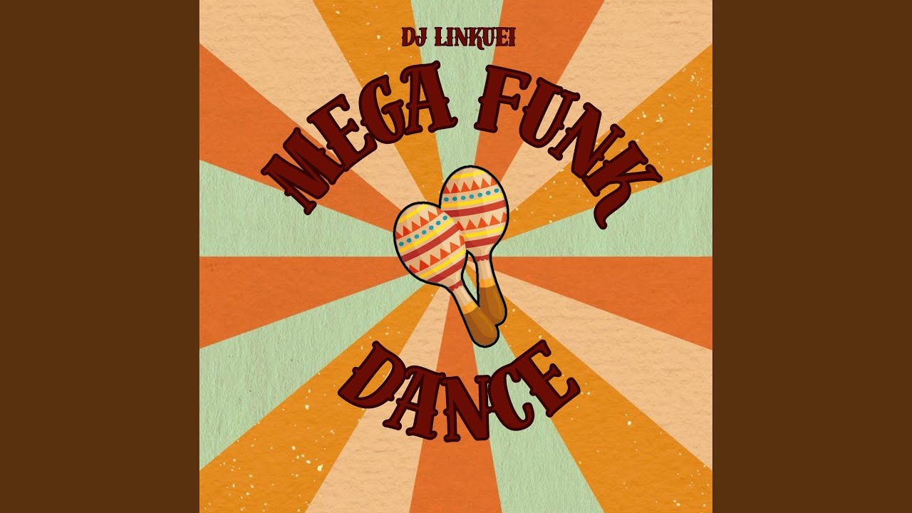 MEGA FUNK DANCE - YouTube