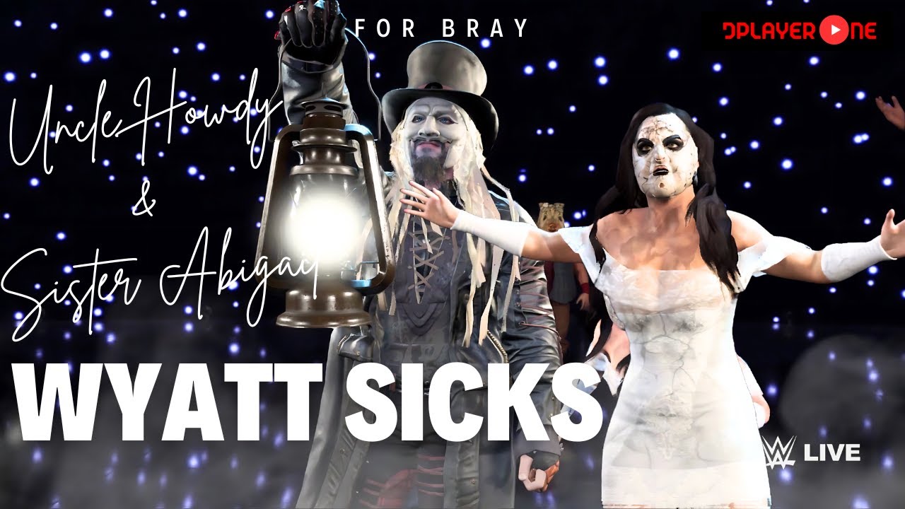 Wyatt Sicks Entrance Uncle Howdy & Sister Abigail Arrives [4K 60 FPS] # ...