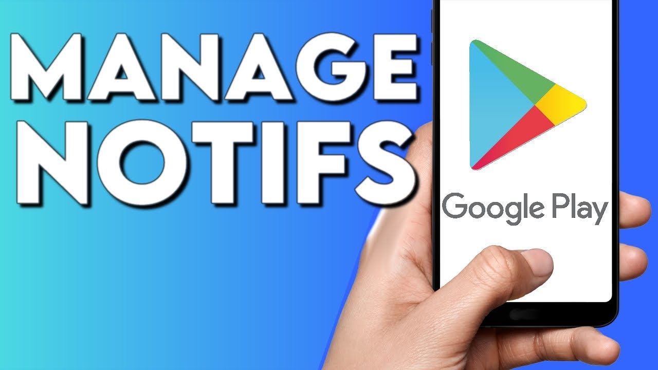 How To Manage Notifications Settings on Google Play Store - YouTube