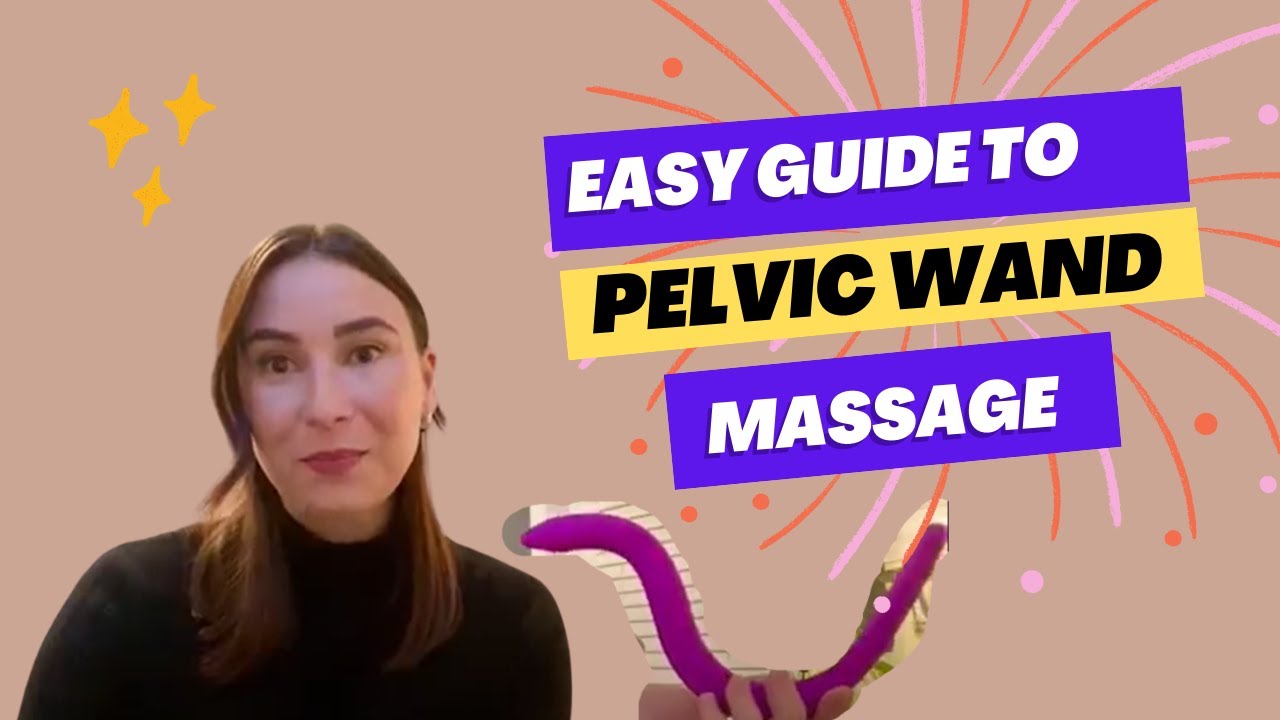 Internal pelvic wand massage to heal pelvic pain - YouTube