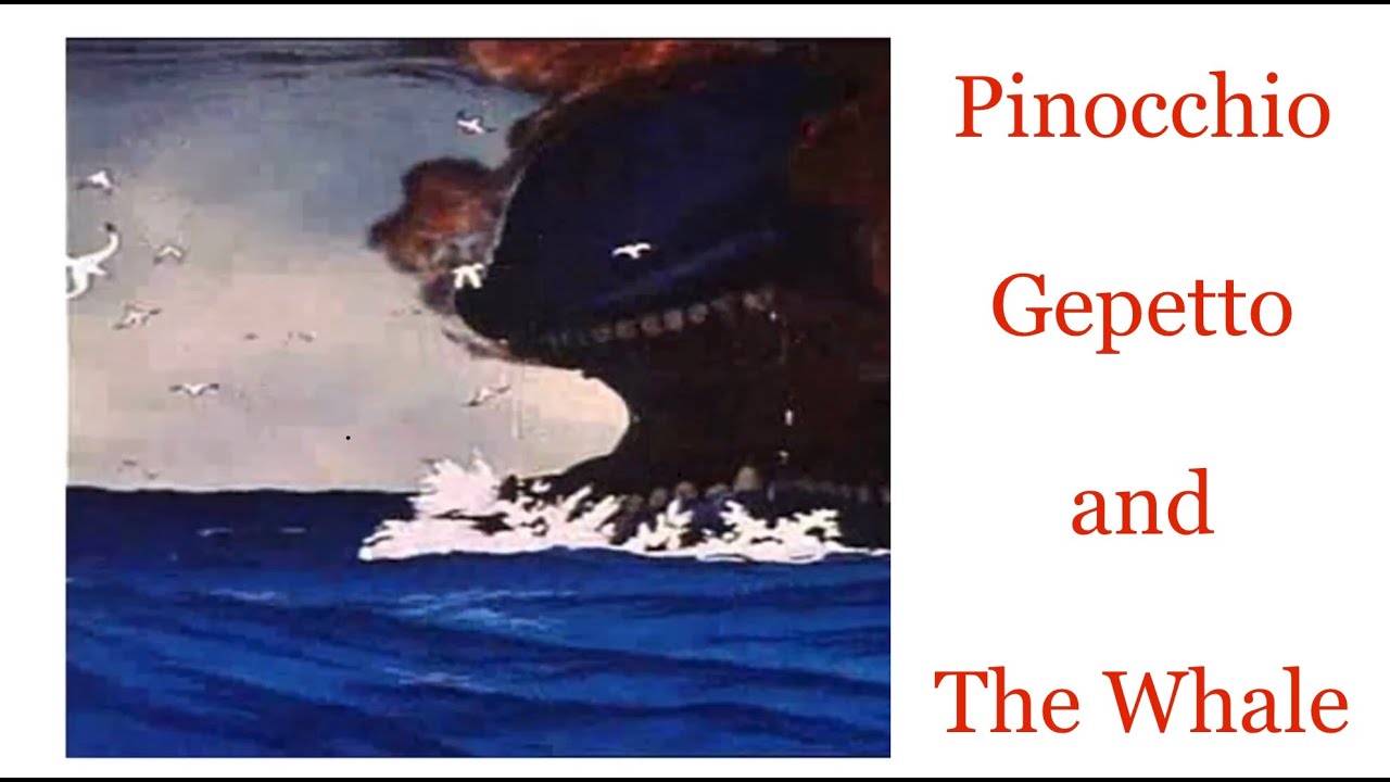 Pinocchio, Gepetto and The Whale - Rescuing Your Father - Dr. Jordan ...