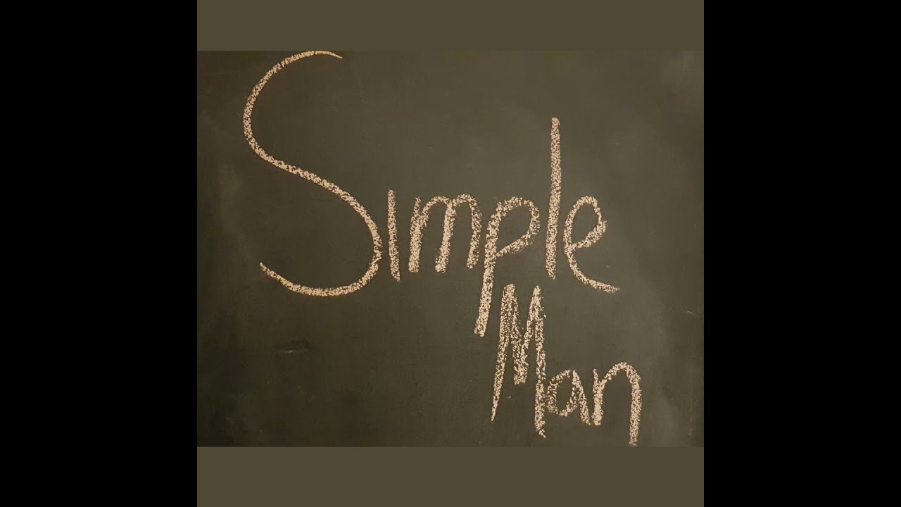 Simple Man (Lynyrd Skynyrd cover) - YouTube