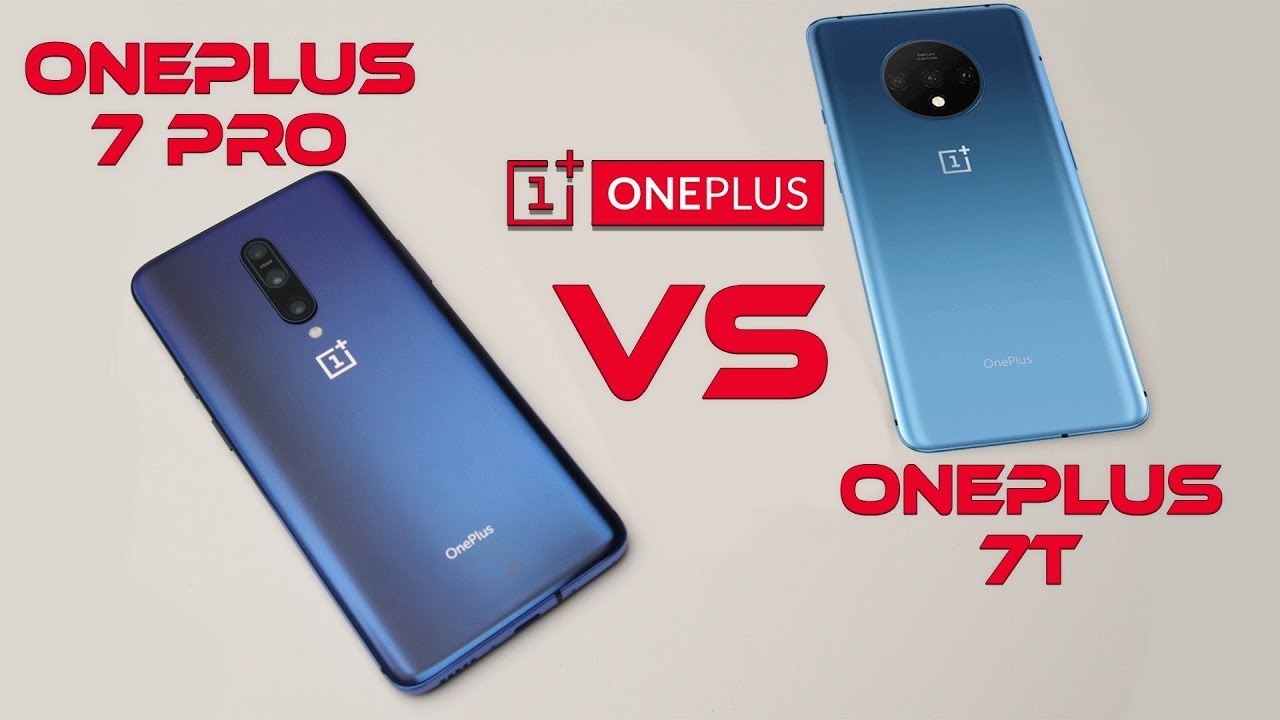 OnePlus 7 Pro Vs OnePlus 7T - YouTube