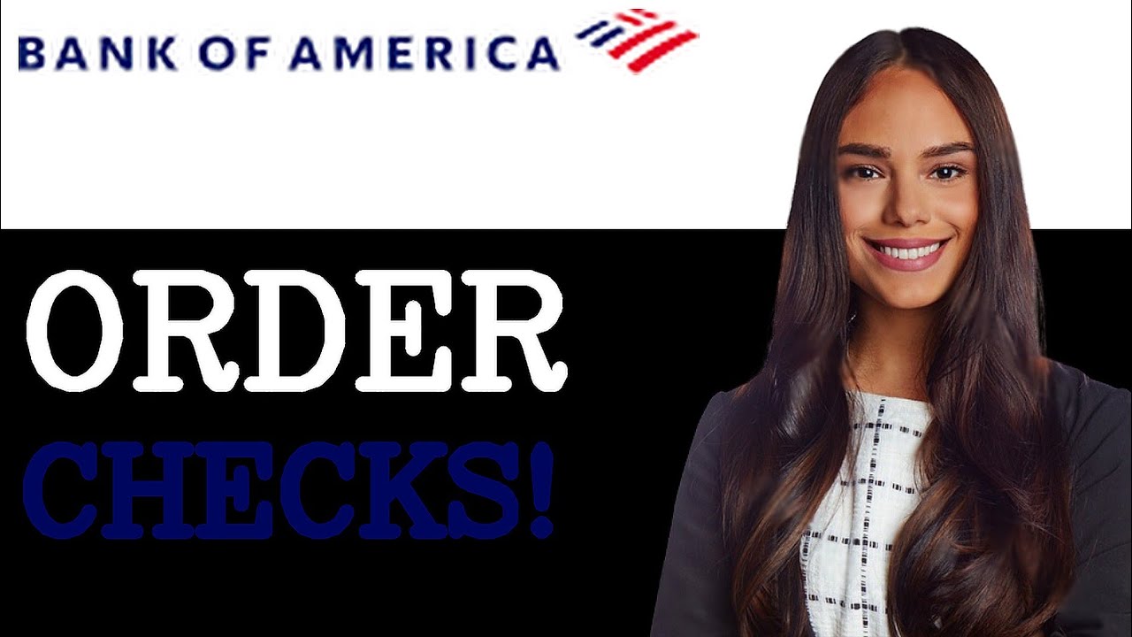 How To Order Checks On Bank Of America (2025) - YouTube