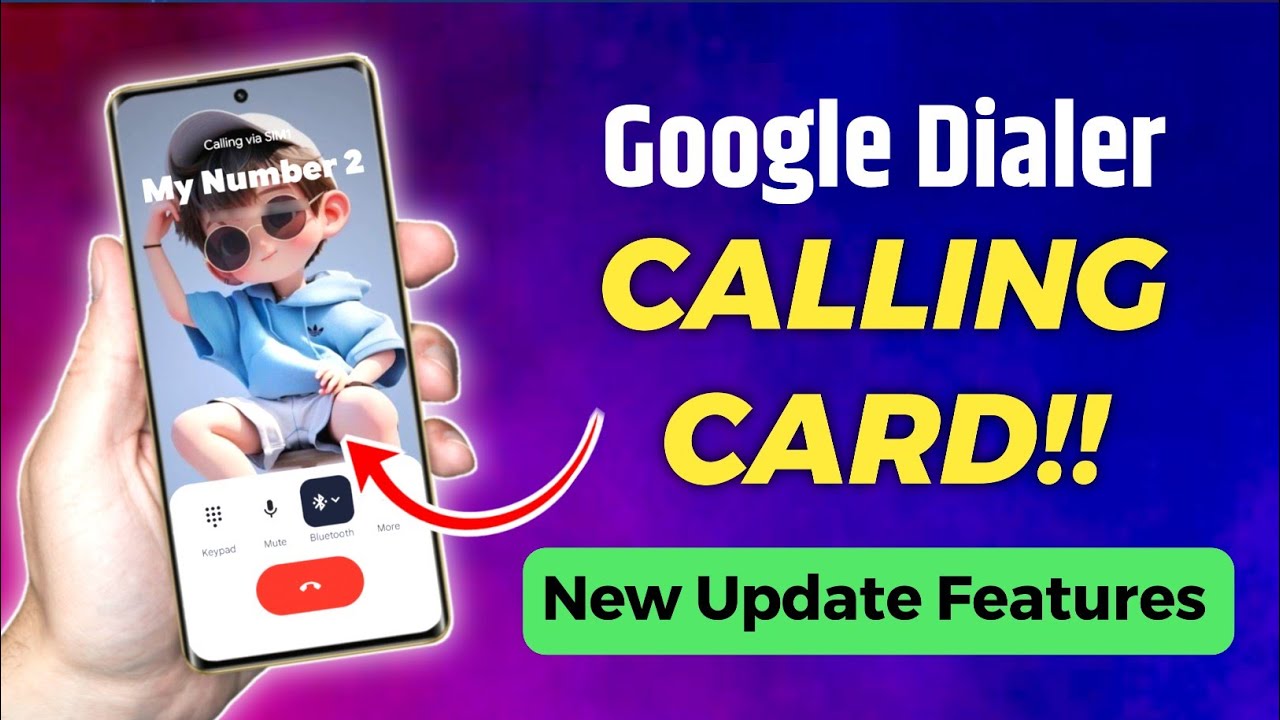 Google Dialer New Update 🔥 Full Screen Calling Card Feature Explained ...