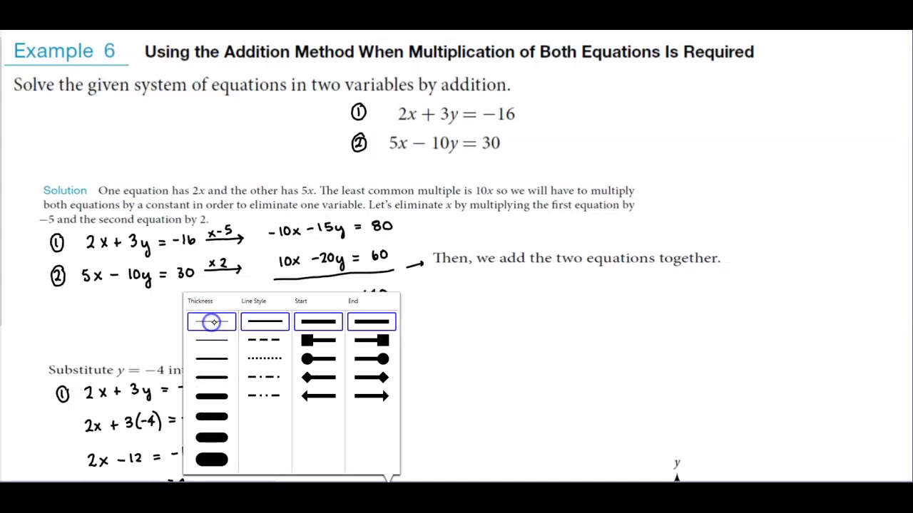 Math 10 7.1 Example 6 Using the Addition Method When Multiplication of Both Equations Is ...