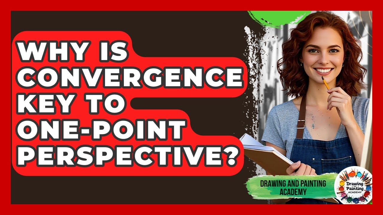 Why Is Convergence Key To One-point Perspective? - Drawing and Painting ...
