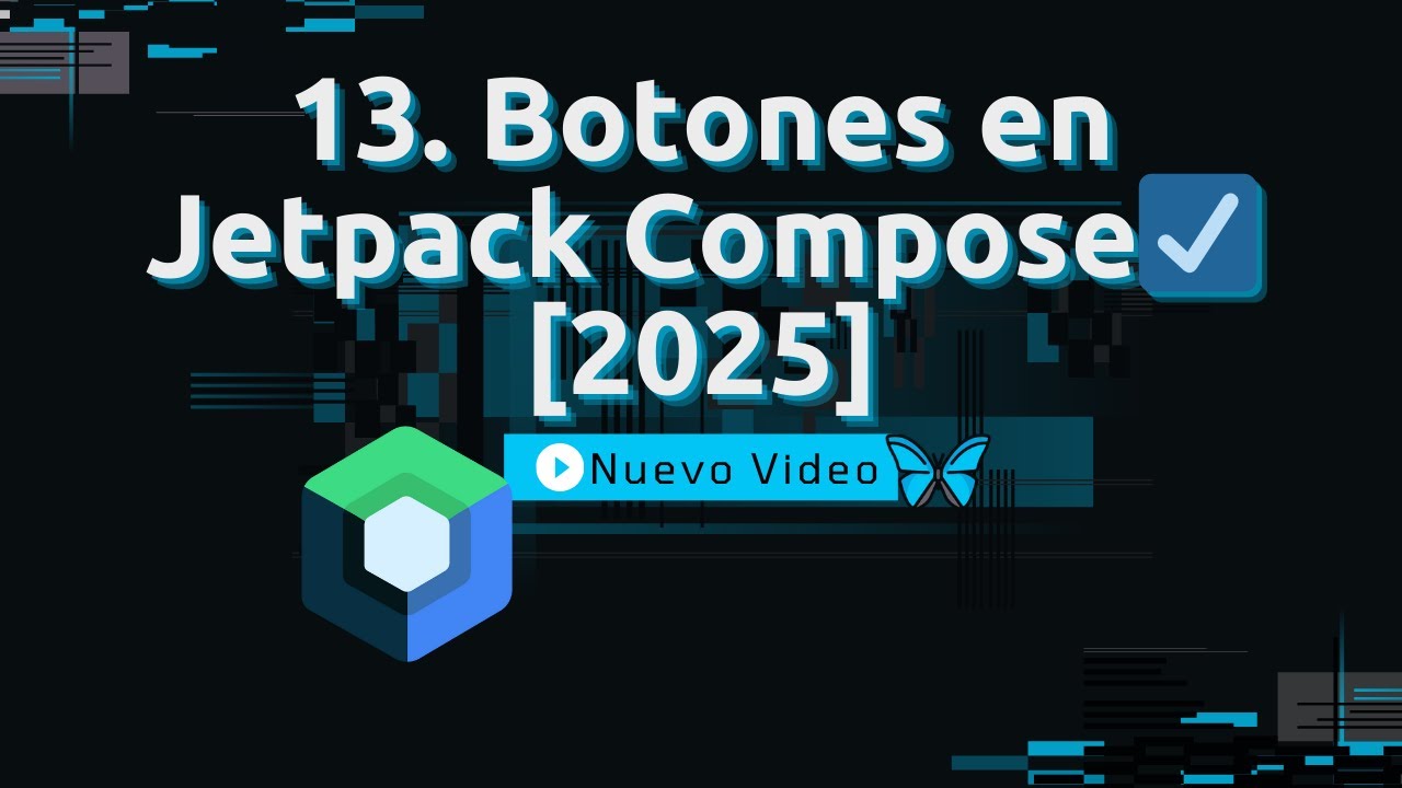 13. Botones en Jetpack Compose☑️ [2025] - YouTube