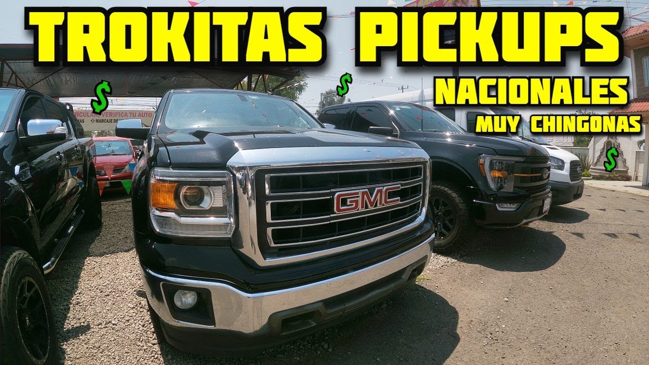 🤑TROKITAS MUY PERRONAS PICKUPS 💲 DOBLE CABINA 4X4 NACIONALES EN VENTA ...