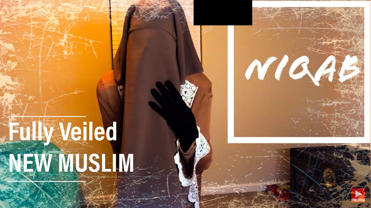 FULL VEIL Part 2 | COVERED MUSLIM | REVERT WOMAN IN USA - YouTube