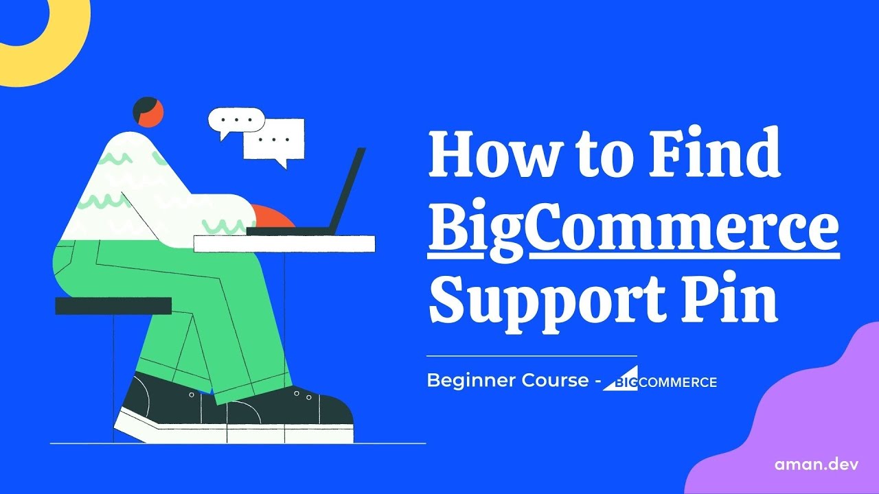 Find BigCommerce Support Pin - Tutorial - YouTube