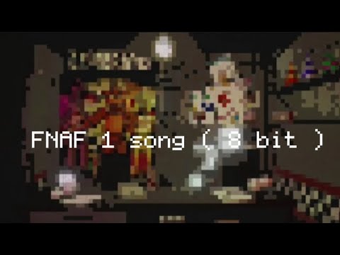 Fnaf 1 song ( 8 bit ) | Фнаф 1 песня ( 8 бит ) | The Living Tombstone ...
