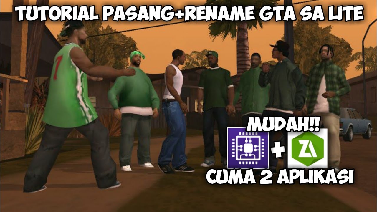 TUTORIAL PASANG GTA SA LITE MUDAH CUMA 2 APLIKASI - YouTube