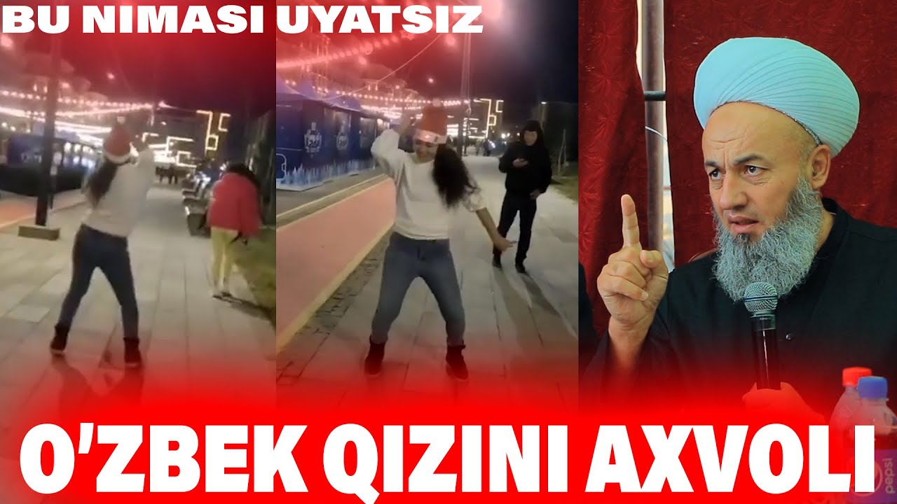 BU NIMASI ENDI UYATSIZ QIZ O'ZBEKLARGA DOG' TUSHIRMA | SOLIHON DOMLA ...