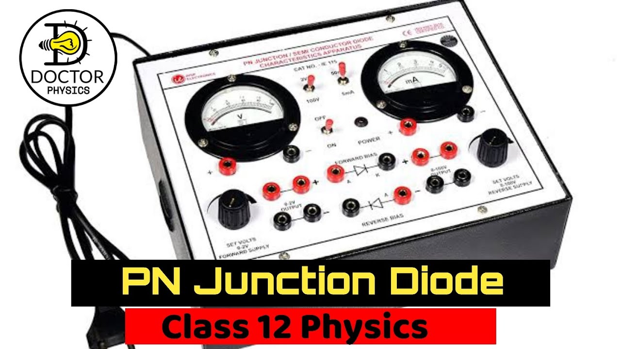 Class 12 Physics : PN Junction Diode #physics #class12 #practical # ...