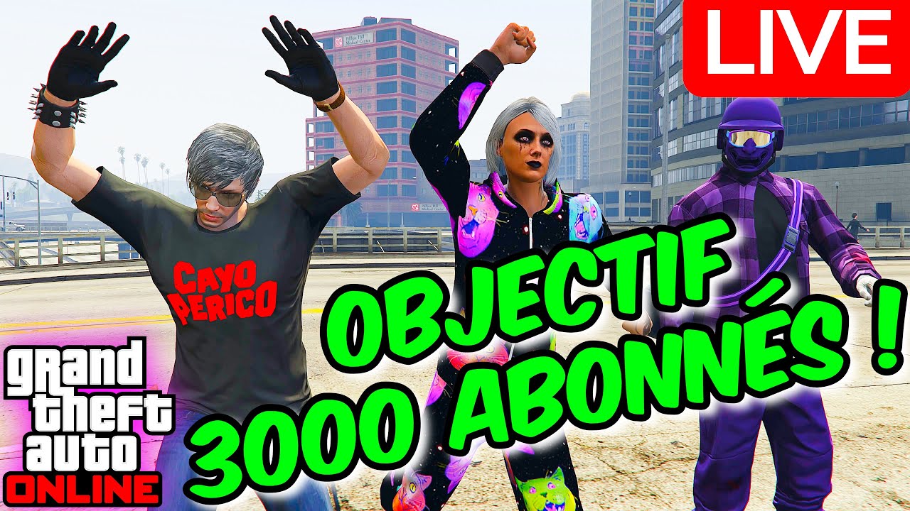 🔴LIVE GTA ONLINE / OBJECTIF 3000 ABONNÉS AVANT 2026 ! - YouTube