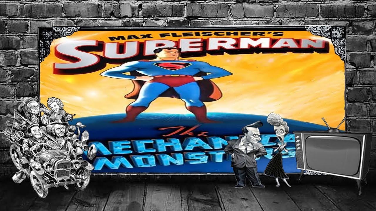 SUPERMAN AND THE MECHANICAL MONSTERS CARTOON (1941) FREE CLASSIC TV ...