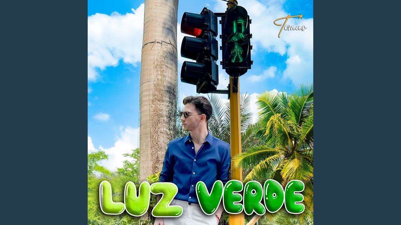 Luz Verde - YouTube