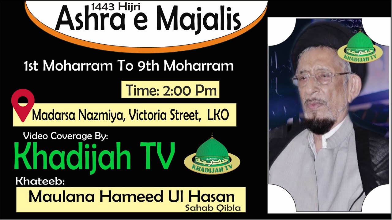 🔴 Maulana Hameed Ul Hasan | 1st Majlis | Nazmia Madarsa ,Lucknow ...