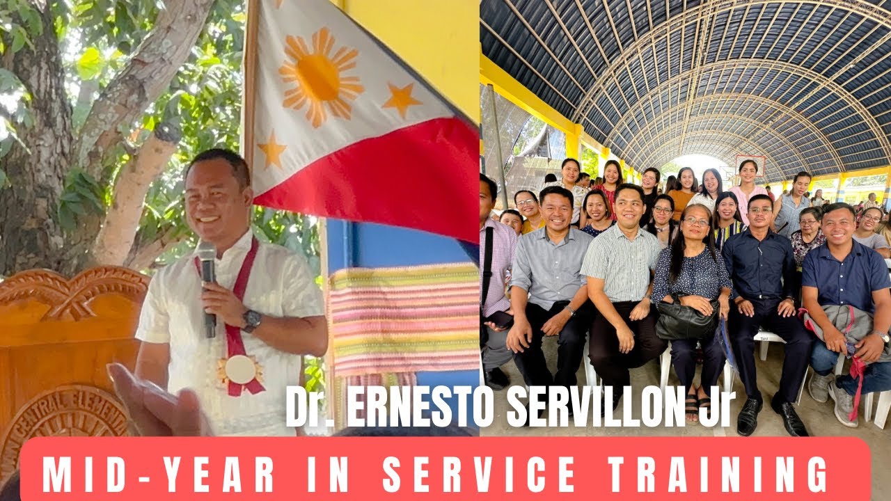 MID-YEAR IN SERVICE TRAINING with DR. ERNESTO F. SERVILLON JR. OIC ...