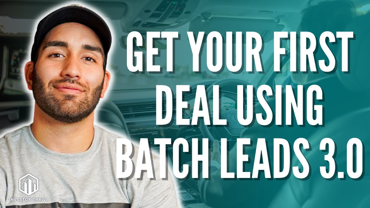 Get Your First Deal with Batch Leads 3.0 🚀 - YouTube