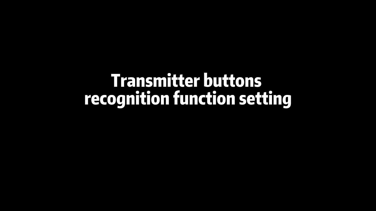 Transmitter buttons recognition function setting - YouTube