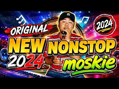 NEW NONSTOP ORIGINAL Part 21  - MOSKIE composed by revie