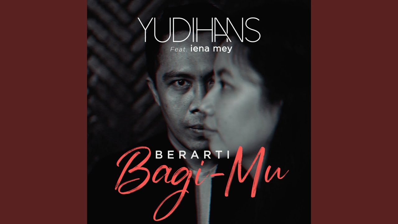 Berarti BagiMu - YouTube