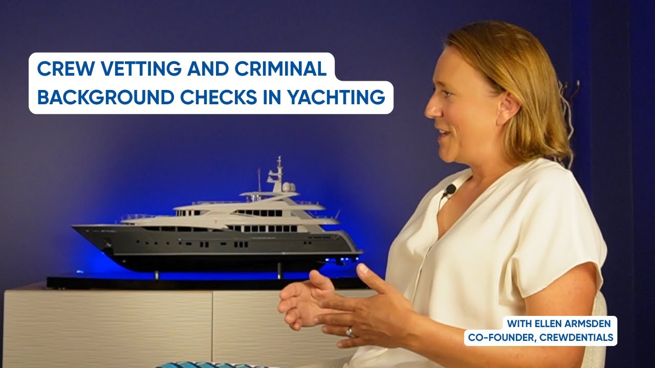 Crew Vetting and Criminal Background Checks in Yachting - YouTube