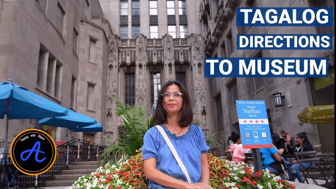 TAGALOG CONVERSATION: Directions To The Museum - YouTube