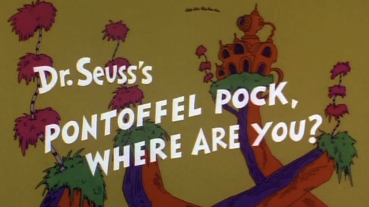 Dr. Seuss: Pontoffel Pock, Where Are You? (& His Magic Piano) - 1980 ...