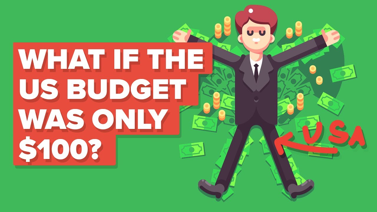 What If The US Budget Was Only $100 - How Would It Spend It? - YouTube