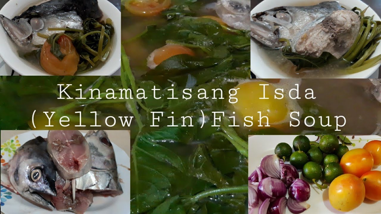 Fish Soup in Tomato and Calamansi / Kinamatisang Yellow fin - Easy ...