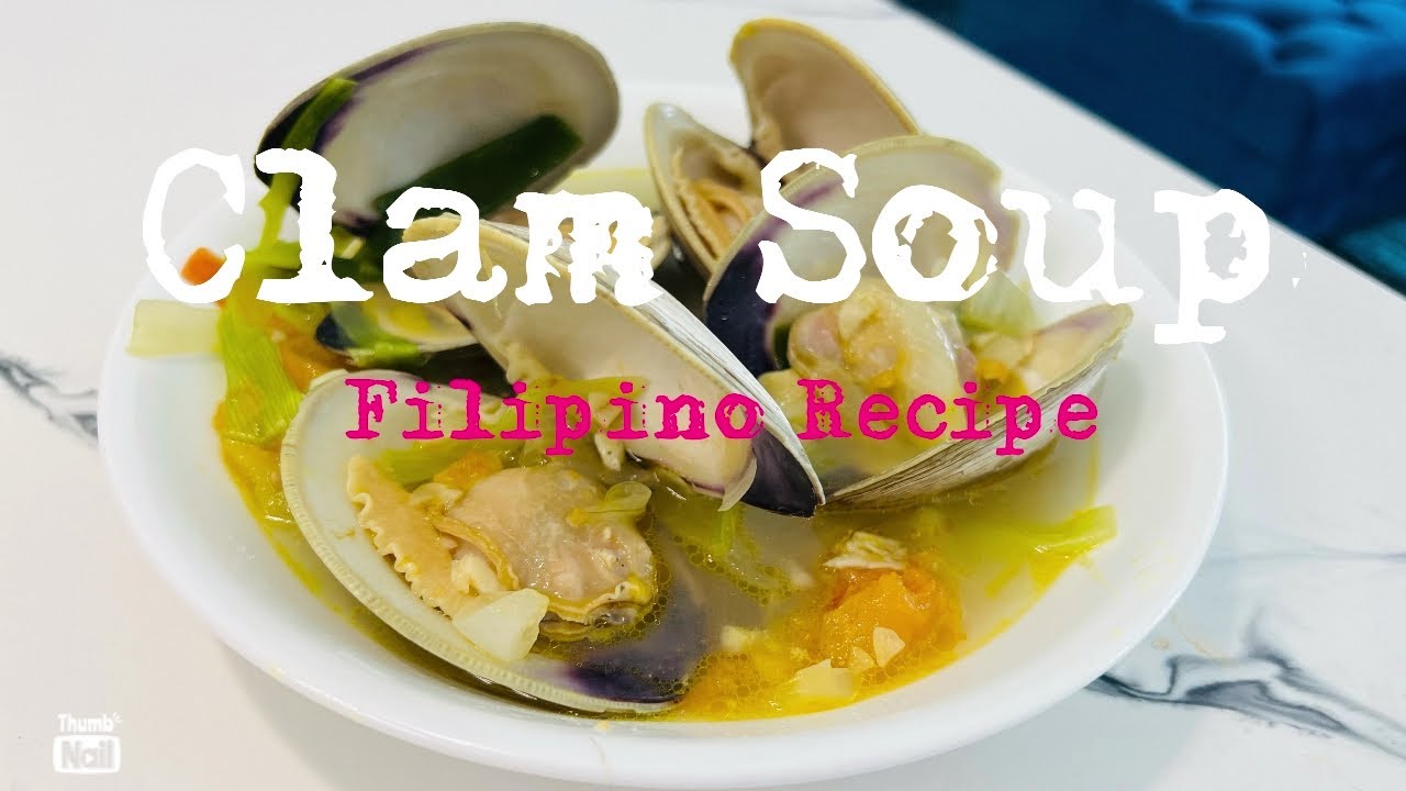 How to cook Clam Soup (Imbao) filipino recipe - YouTube
