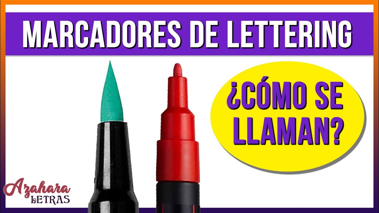 🤔 ¿CÓMO se LLAMAN los MARCADORES para LETTERING? - YouTube