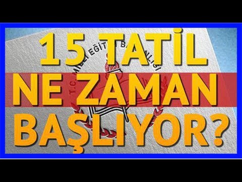 15 tatil ne zaman başlayacak? sömestr tatili için kaç gün kaldı?