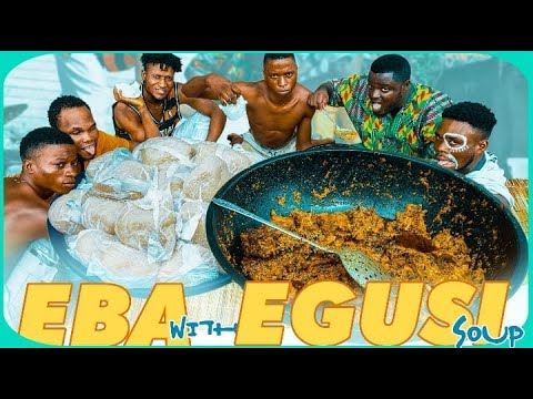 EGUSI (melon) Soup with eba (boiled cassava flakes) in the village ...