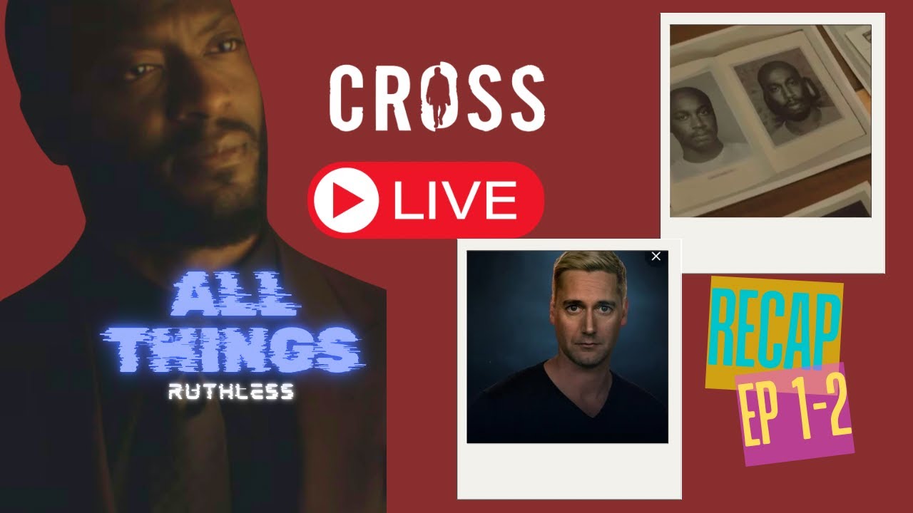 Cross Episodes 1-2 Live Recap - YouTube