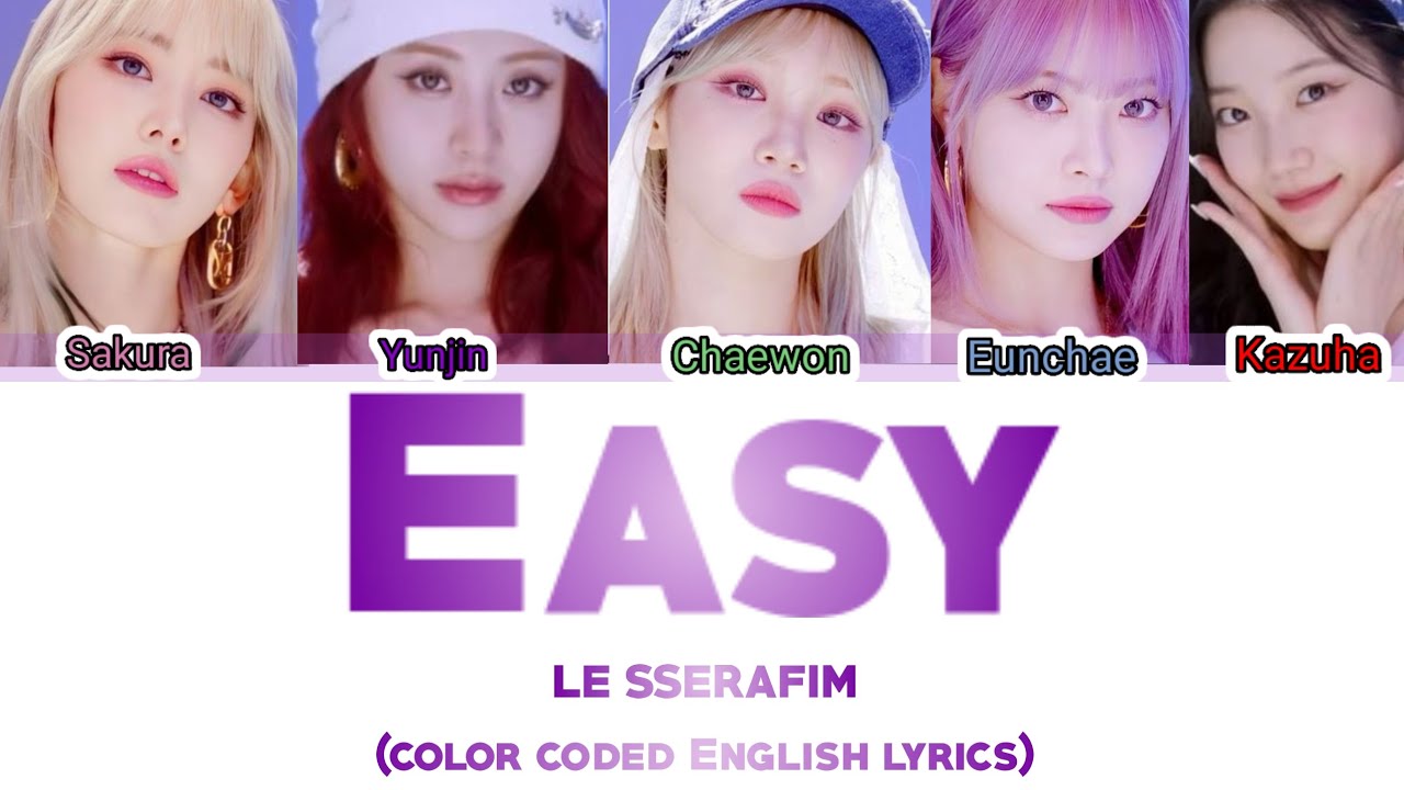 LE SSERAFIM - Easy (color coded lyrics) - YouTube